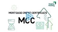 What is a Mortgage Credit Certificate